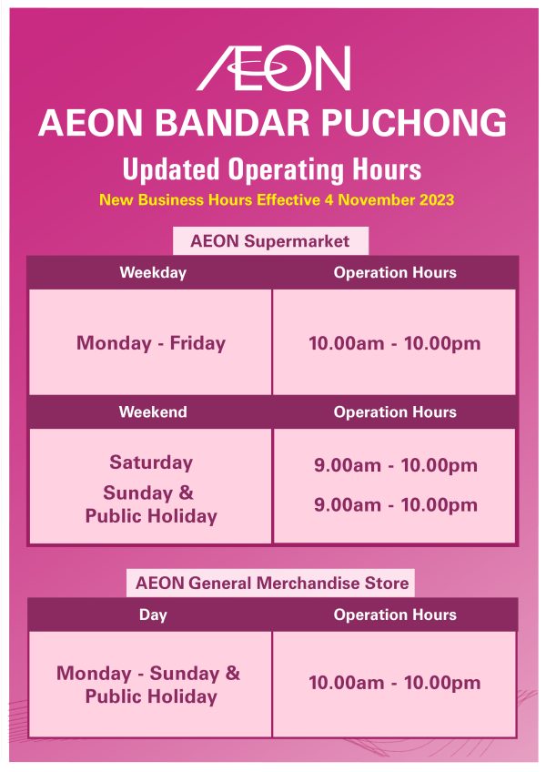 AEON Stores Business Hours - AEON CO. (M) BHD.
