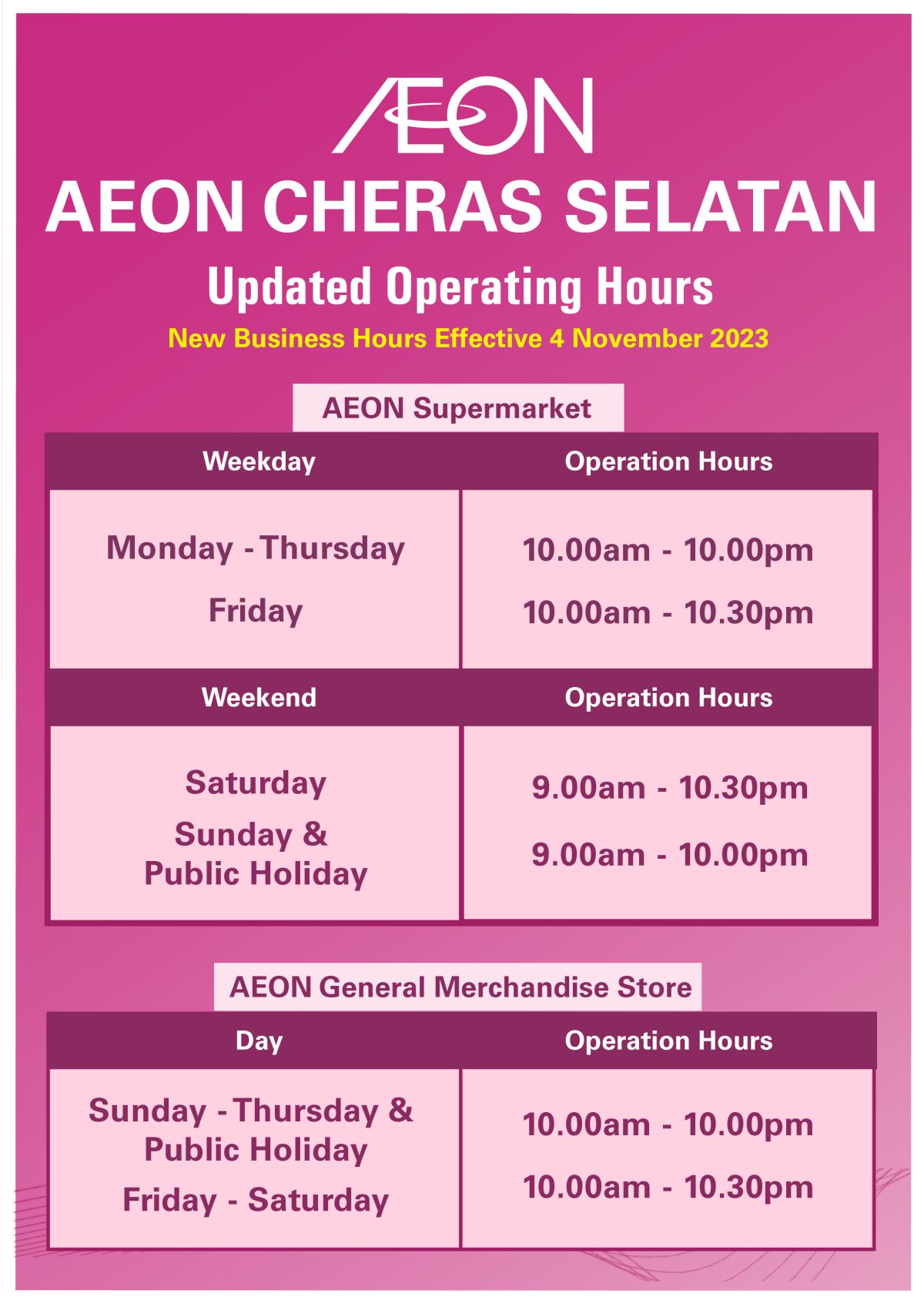AEON Stores Business Hours - AEON CO. (M) BHD.