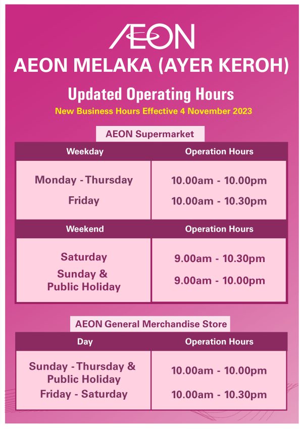 AEON Stores Business Hours - AEON CO. (M) BHD.
