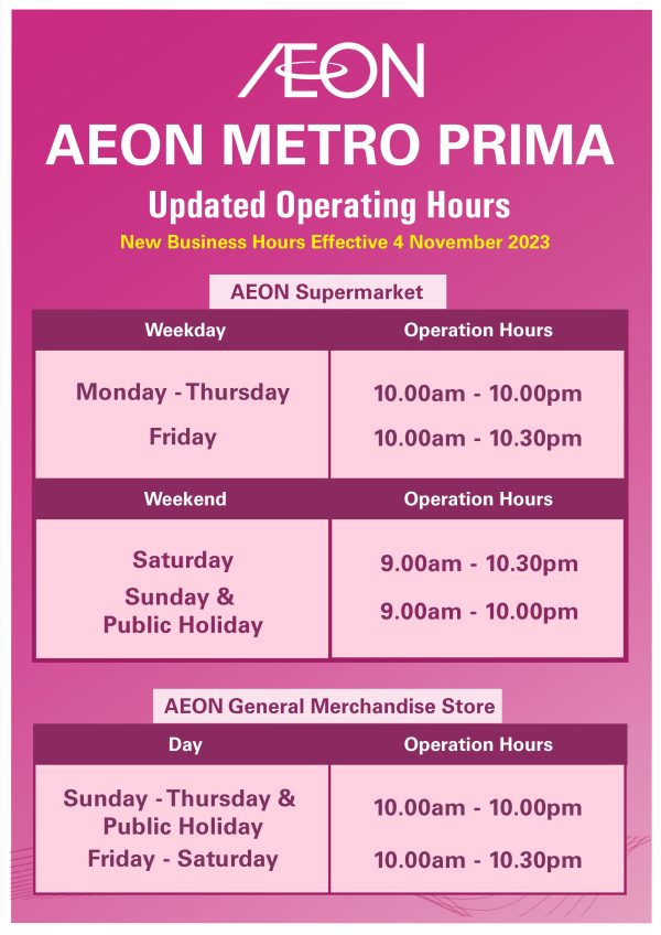 AEON Stores Business Hours - AEON CO. (M) BHD.