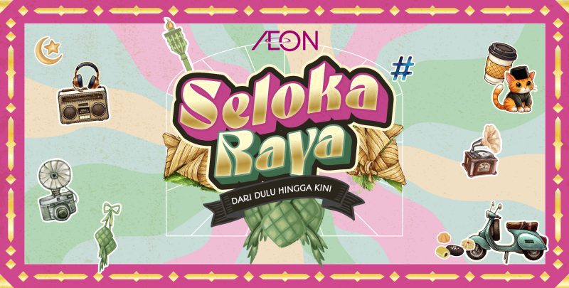 Raya 2025 - AEON CO. (M) BHD.